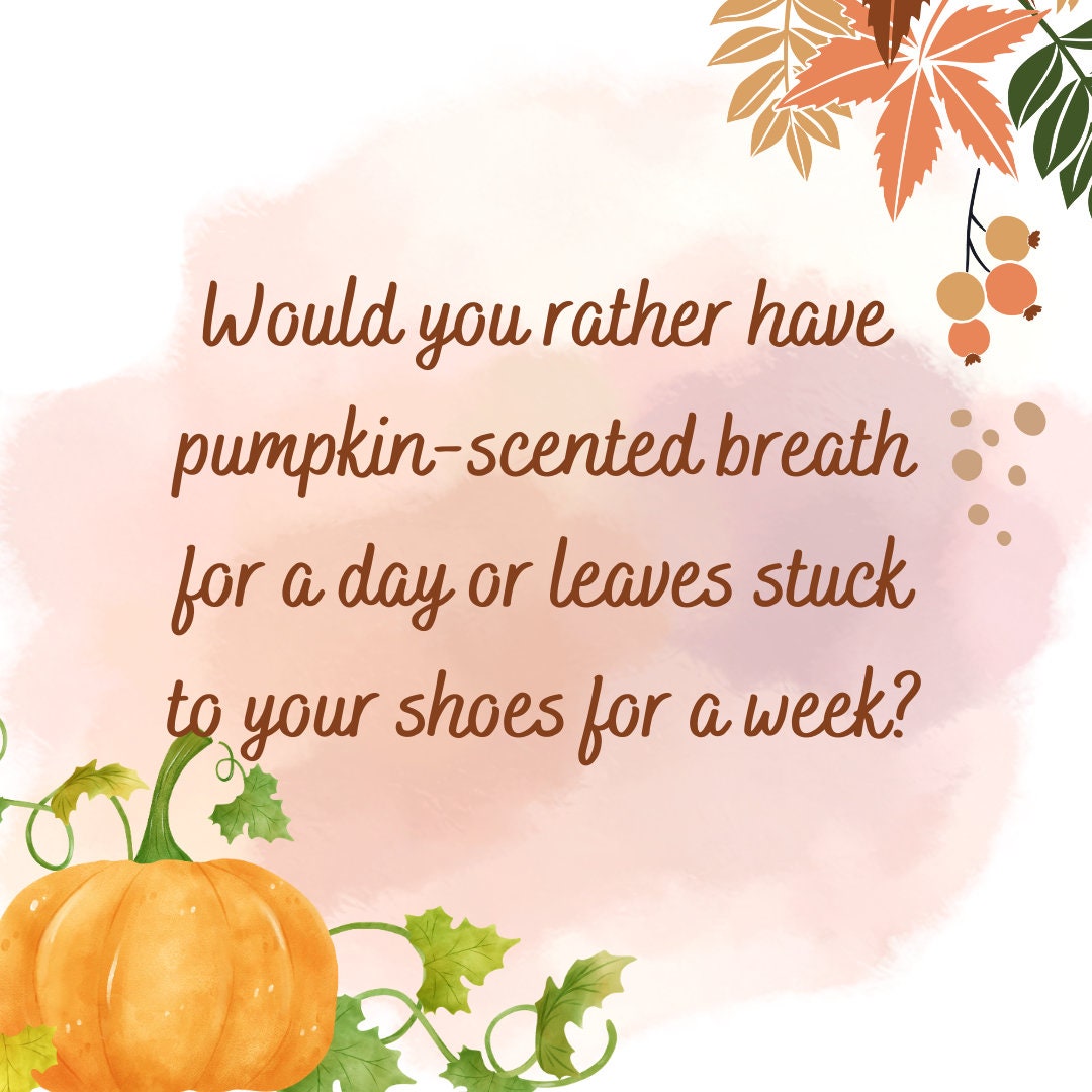 30 Engaging Fall-themed 'would You Rather' Prompts, Social Media ...