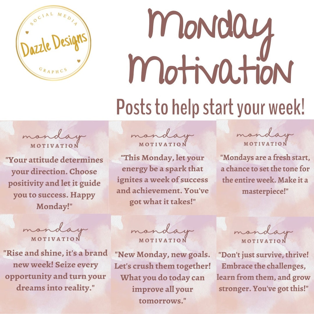 20 Monday Motivation Graphics, Motivational Social Media Posts, Monday ...