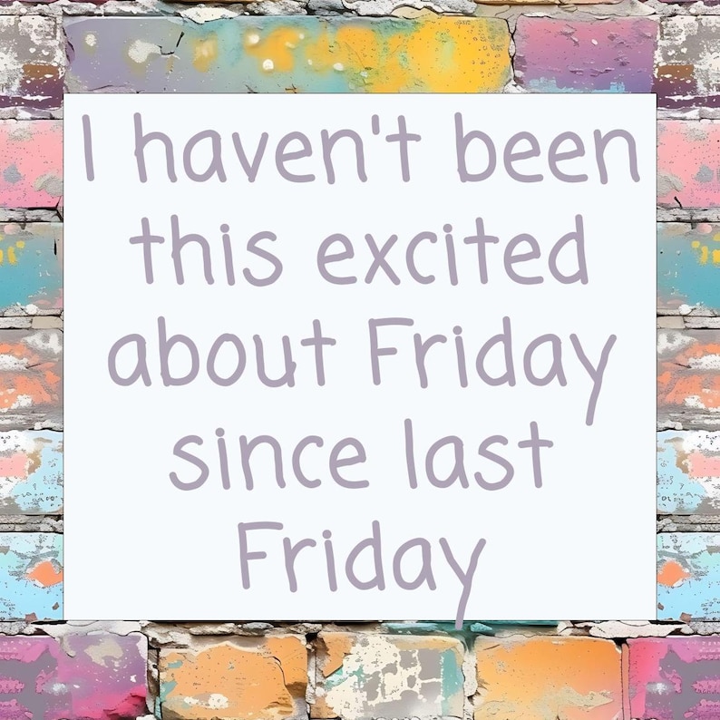 Fun Friday Social Media Graphics, Motivational Social Media Posts ...