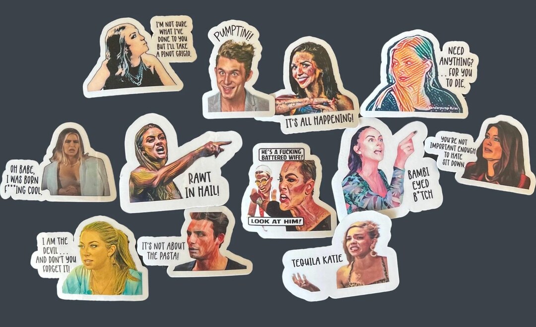 Vanderpump Rules Stickers, Pump Rules Quotes, James Kennedy, Brittany ...
