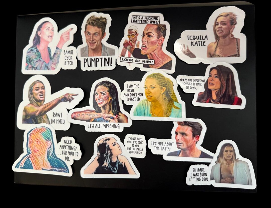 Vanderpump Rules Stickers, Pump Rules Quotes, James Kennedy, Brittany ...