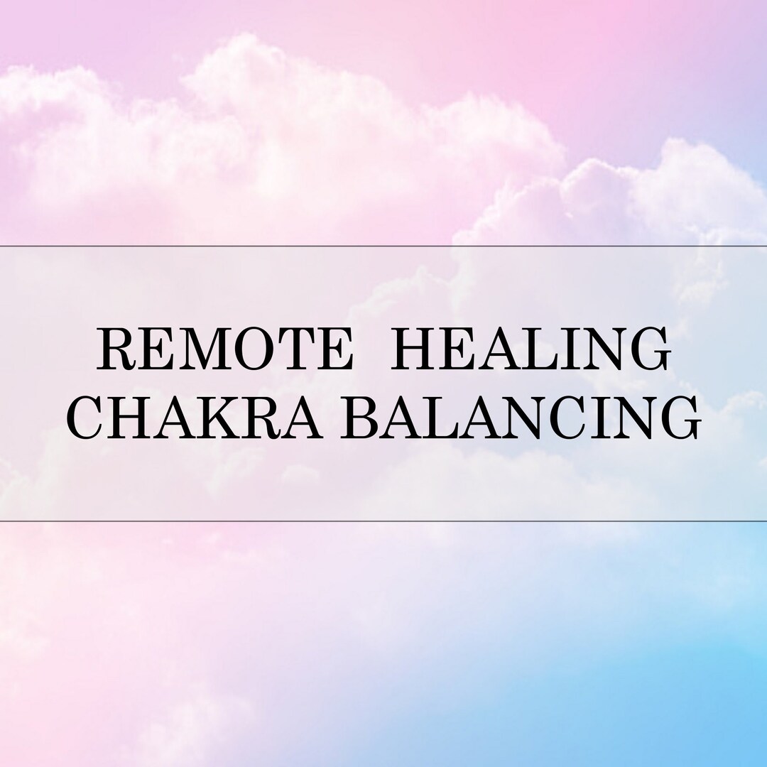 Remote Chakra Balancing, Spiritual Energy Healing, Healing Session ...
