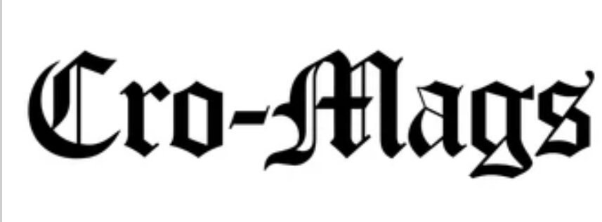 Cro Mags Logo Cro Mags Is An American Hardcore Punk Band From New York