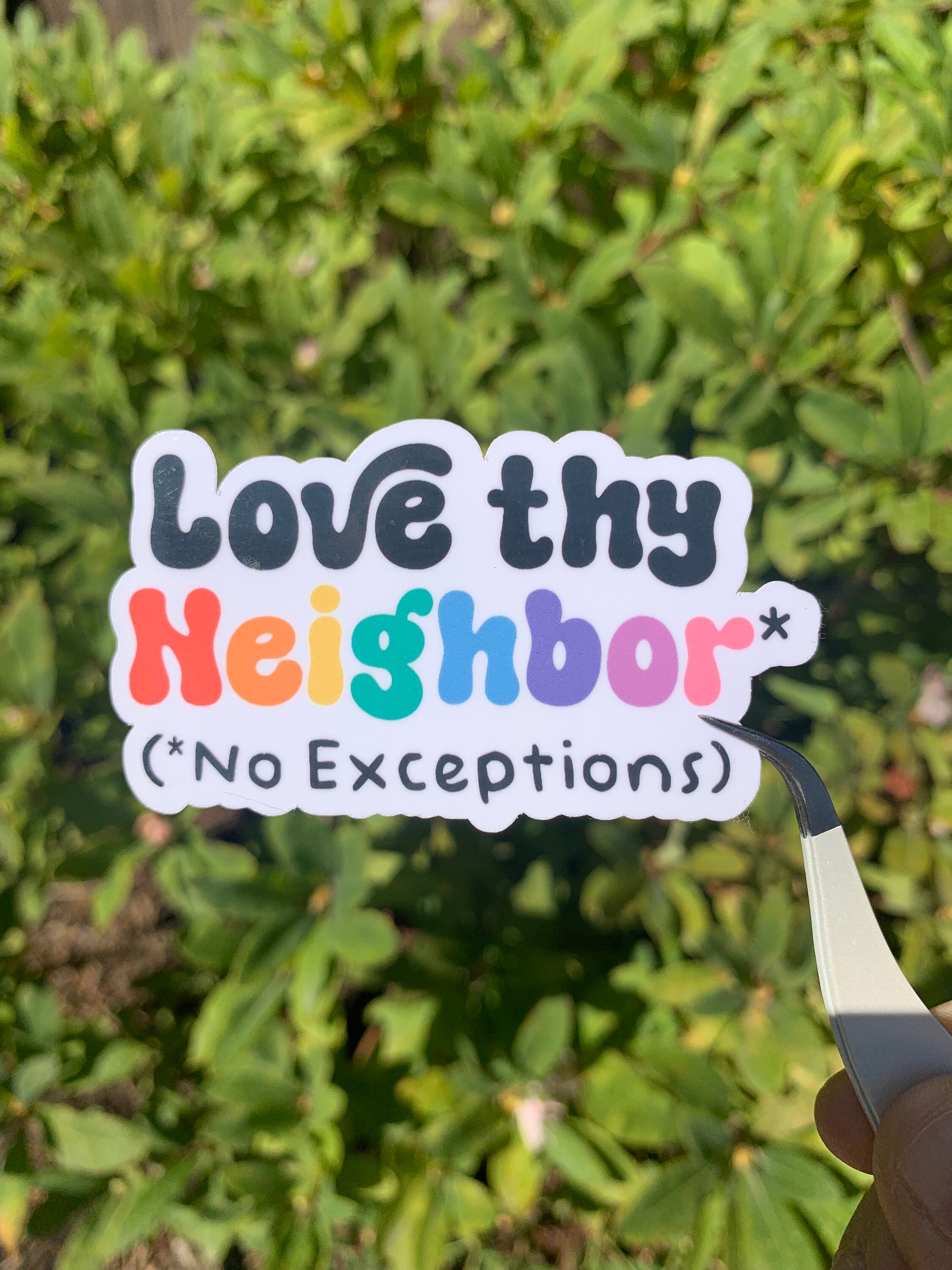 Love Thy Neighbor no Exceptions Pride Ally Sticker - Etsy