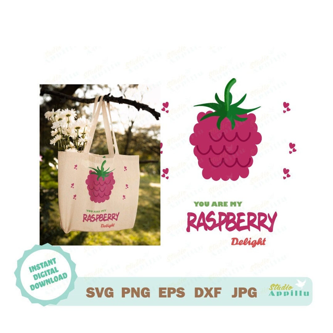 Raspberry SVG, You Are My Raspberry Delight SVG, Spring Berry SVG ...