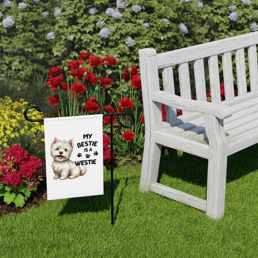My Bestie is a Westie Garden Banner | West Highland White Terrier Paw ...