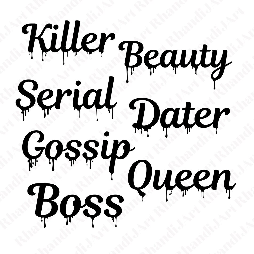 Sassy Blood Dripping Words SVG, Put Together Your Own Sayings With ...