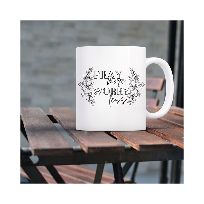 Pray More Worry Less, Christian, Pray More, Jesus, Faith, Holy, Flowers ...