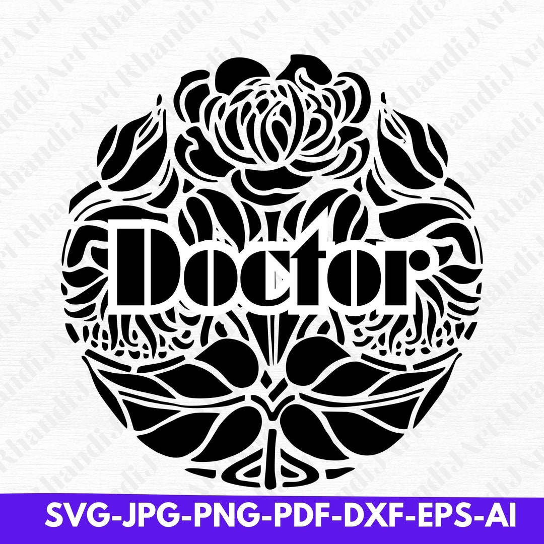 Doctor With Flowers Svg Doctor Svg Physician Svg Medicine - Etsy