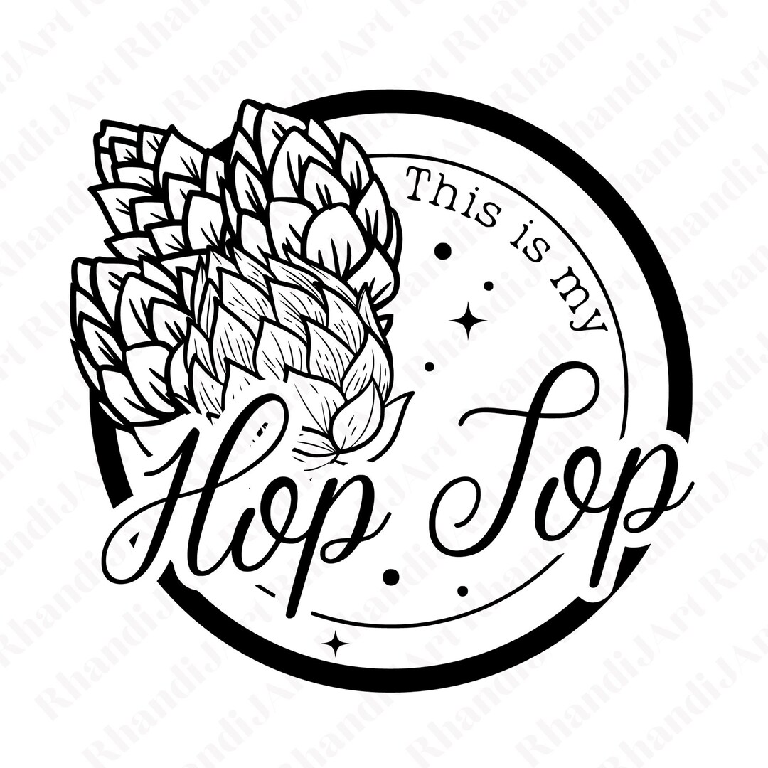 This is My Hop Top Svg, Barley, Hops, Beer, Fermentation, Cocktails ...