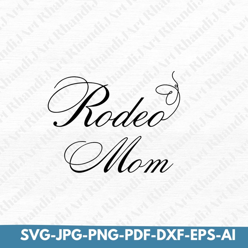 Rodeo Mom Svg Rodeo Svg Mom Svg Mom Life Svg Bull Riding - Etsy
