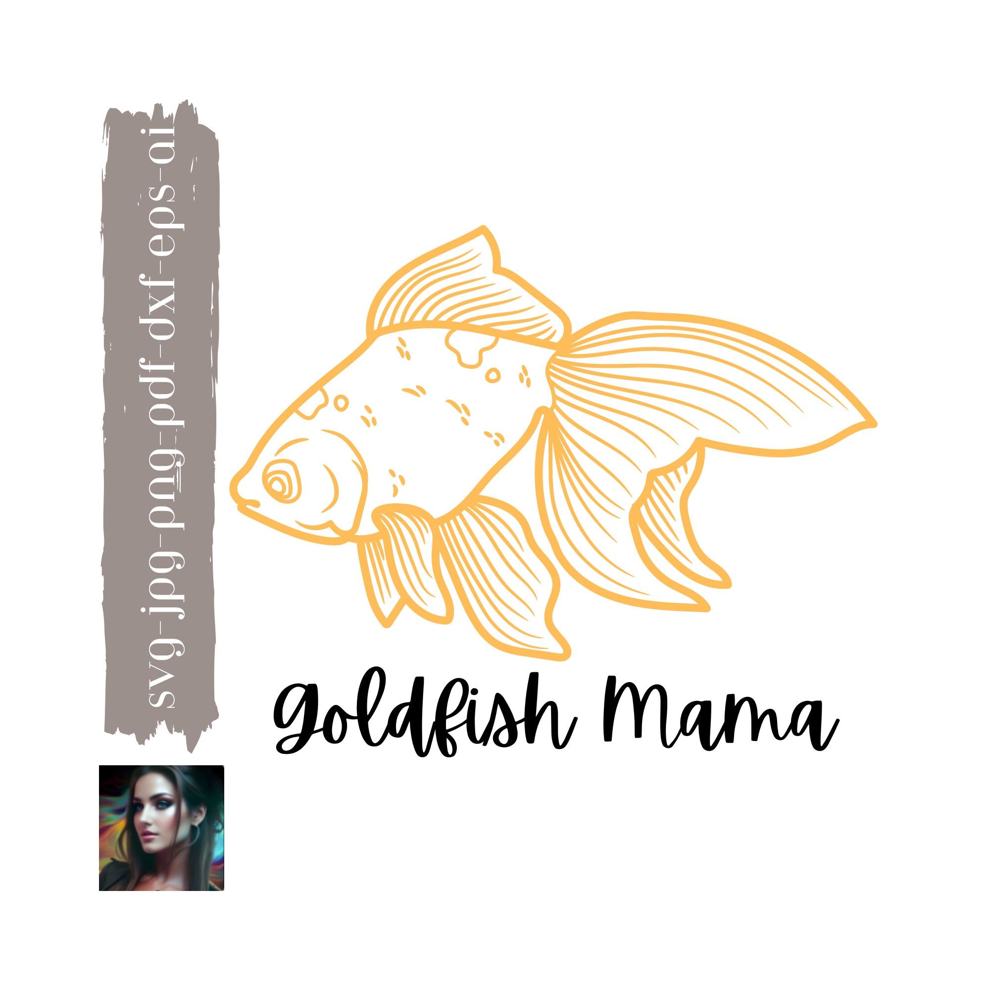 Goldfish Mama Svg, Goldfish Svg, Fish Mama Svg, Fish Mom Svg, Aquarium ...