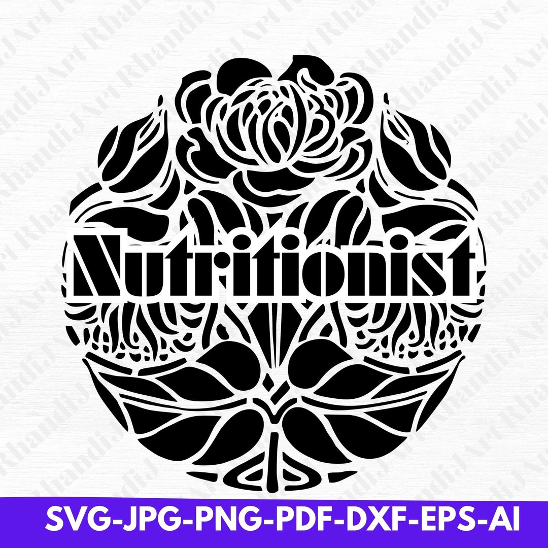 Nutritionist With Flowers Svg Nutritionist Svg Nutrition - Etsy