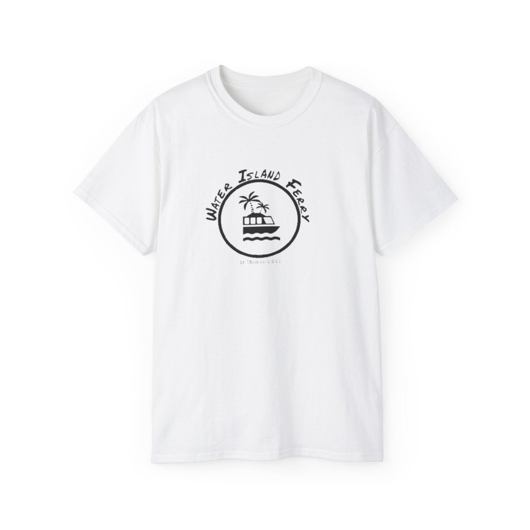 Water Island Ferry T-shirt Custom Summer Tee Comfortable & Stylish ...