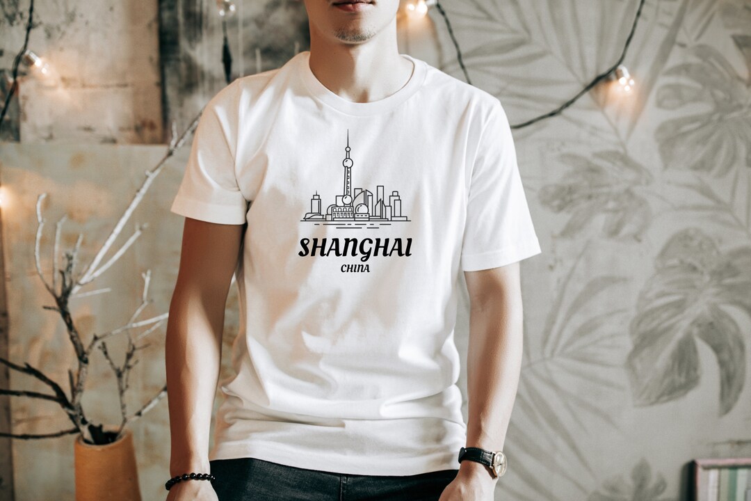 Shanghai China T Shirt Tourist Tee Shirt Expat Living Abroad Shirt ...