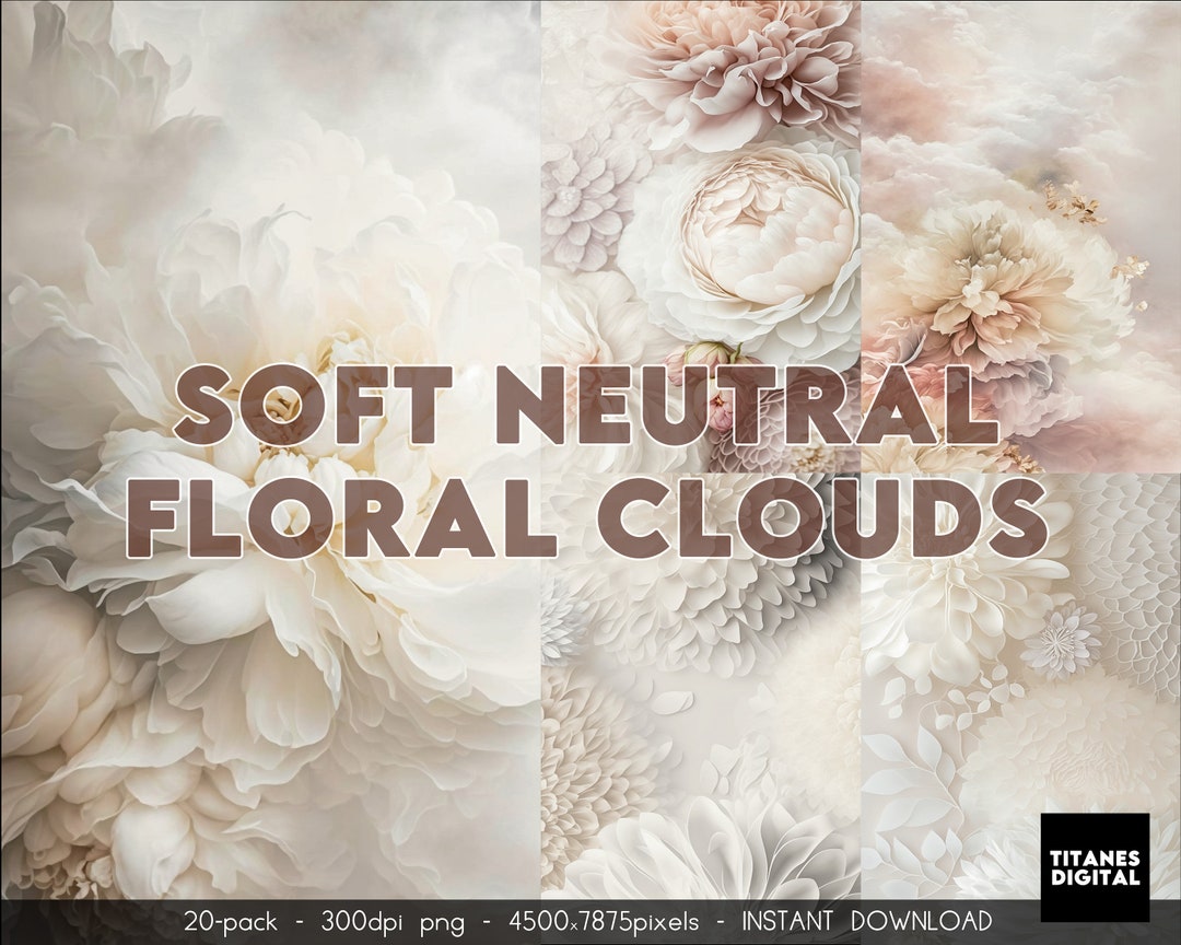 20 Soft Neutral Floral Fine Art Digital Backdrops, Photoshop Texture ...