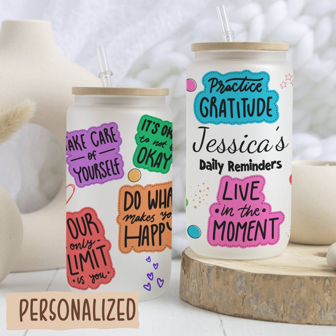 Custom Name Daily Reminders Glass Cup, Mental Health Glass Tumbler ...