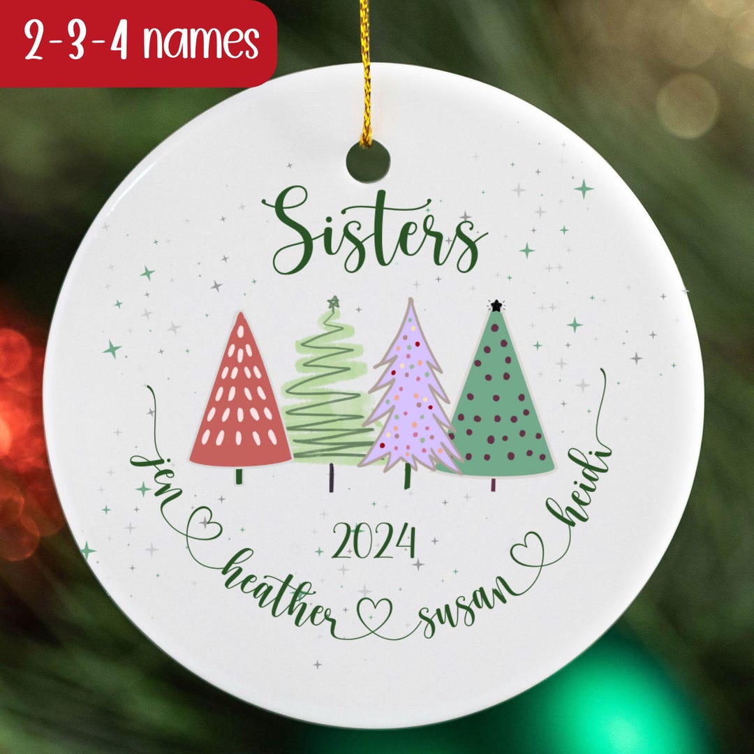 Personalized Sisters Ornament, Gift for Sister, Three Tree Sister ...