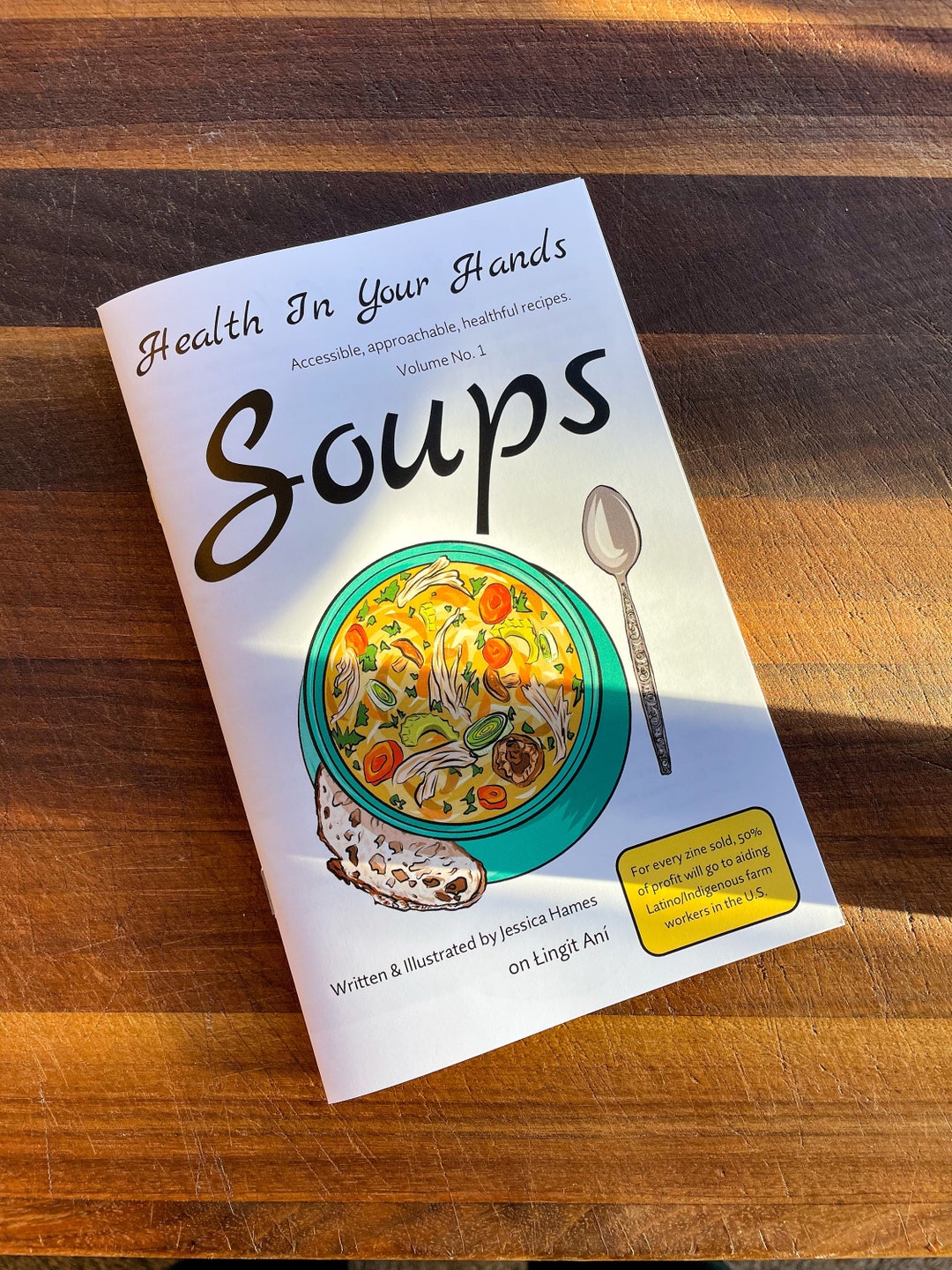 Health in Your Hands Zine Vol. No. 1 - Soups. Food, Cooking, Health ...