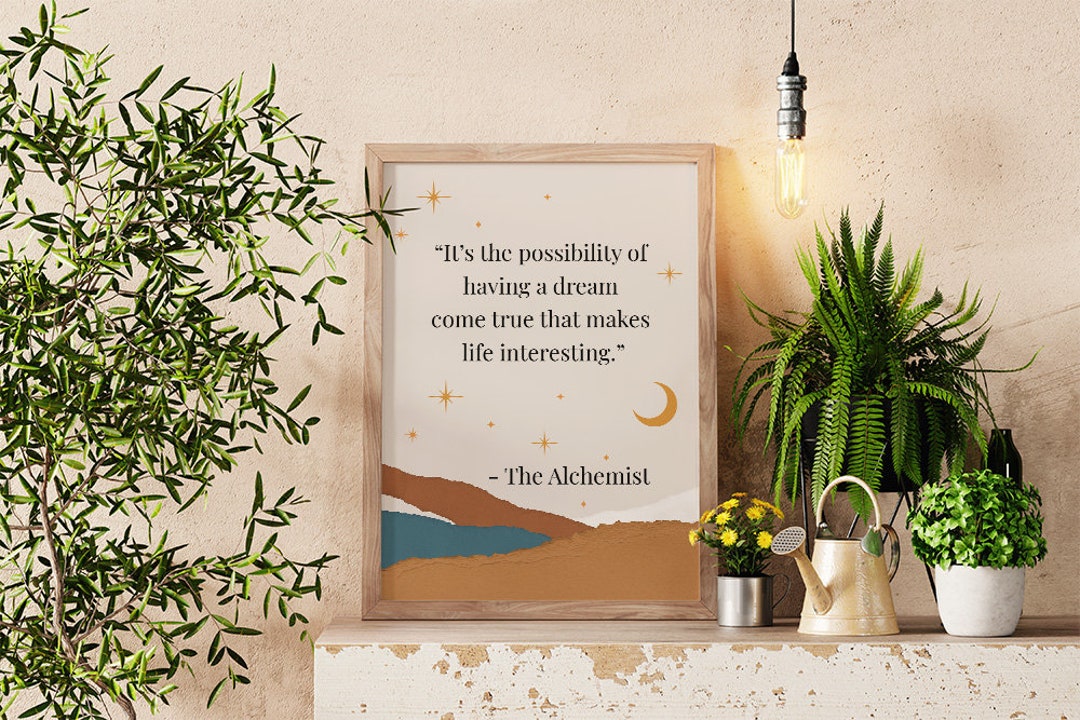 The Alchemist Poster, Inspiring Printable Digital Wall Art, Book Quote ...