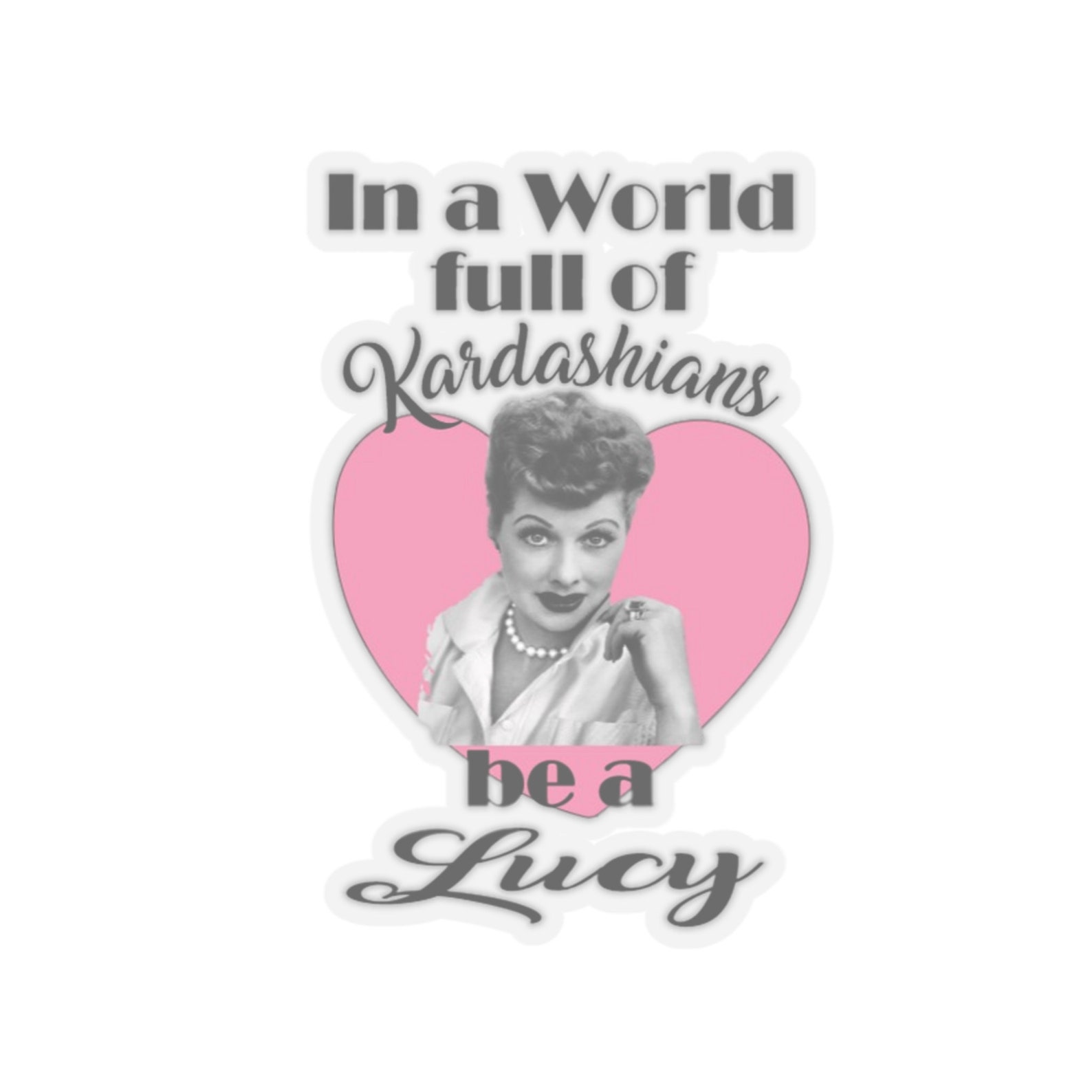 I Love Lucy Sticker Lucille Ball Sticker Lucy Fan Gift Lucy - Etsy