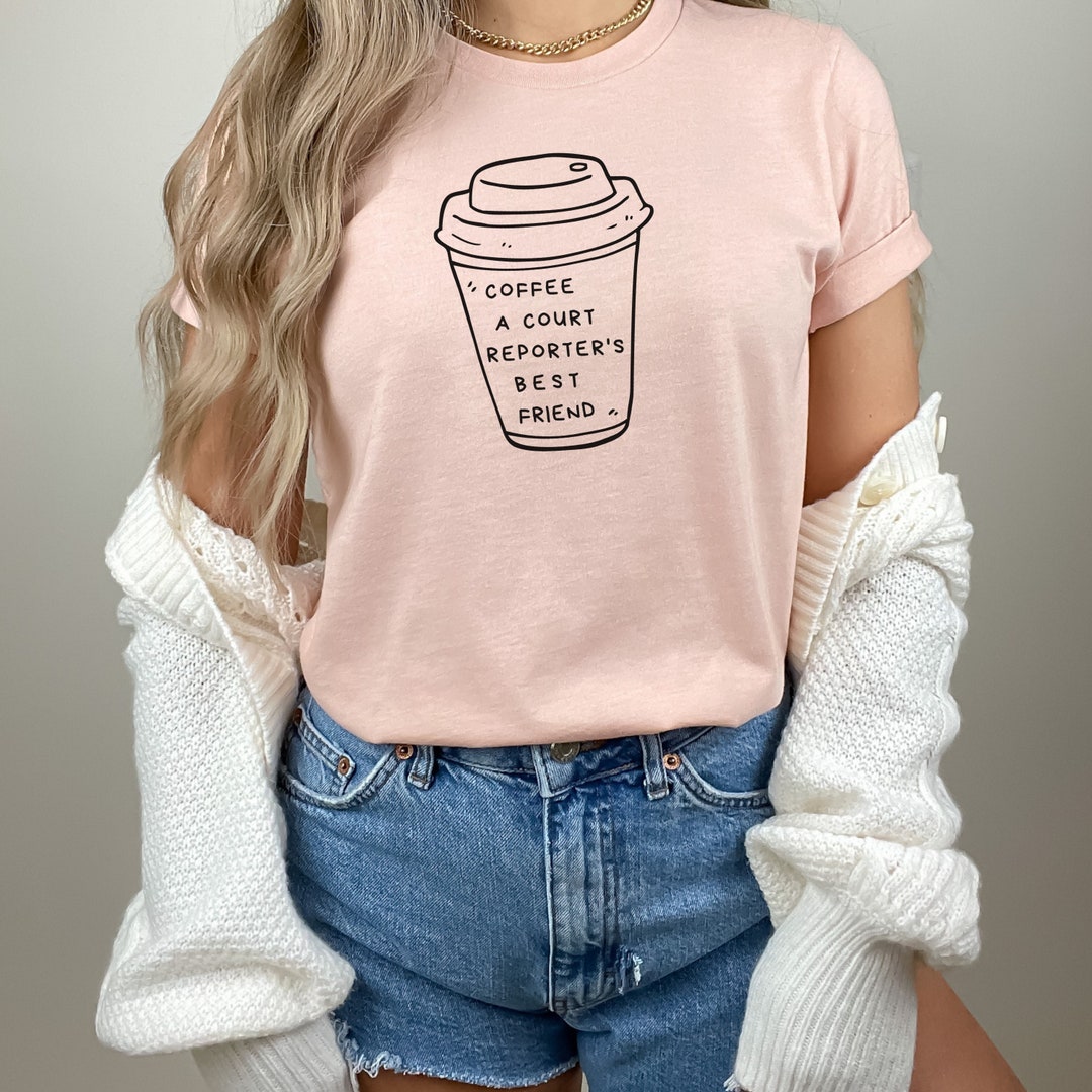 Court Reporter Coffee T-shirt, Stenography Shirt, Gift for Court ...