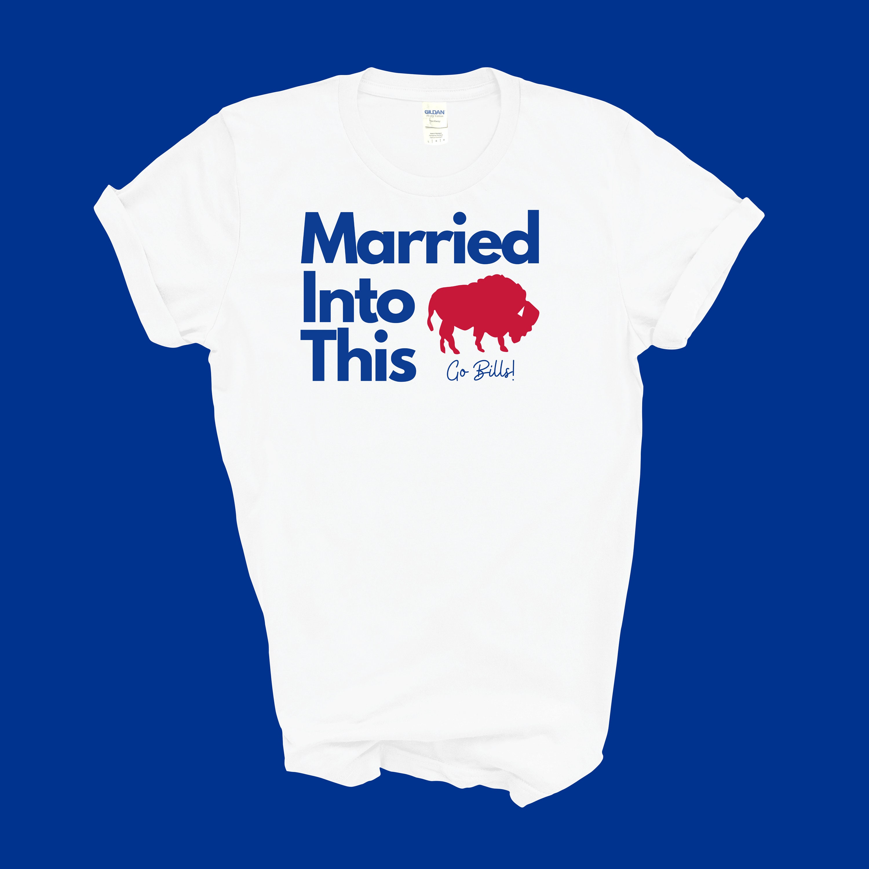 Married Into This Buffalo Tee Shirt, Buffalo Football Shirt, Let's Go ...