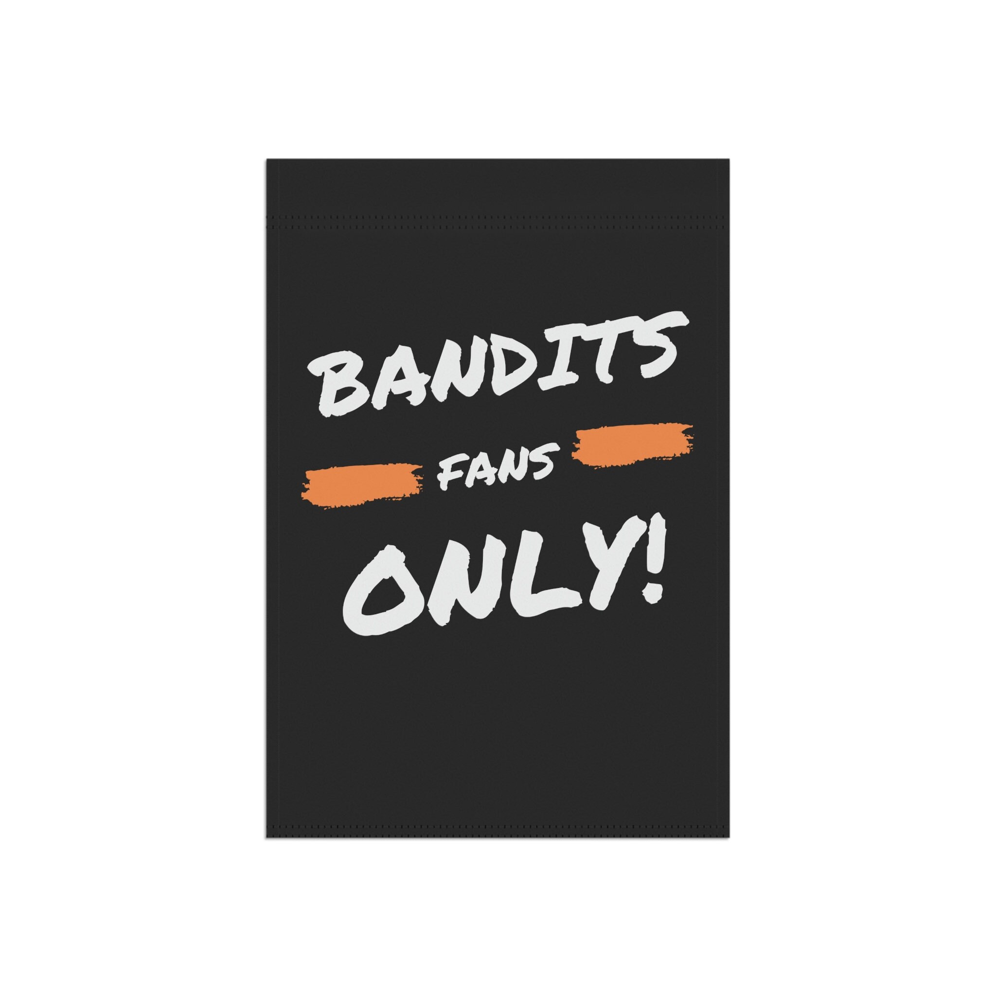 Bandits Fans Only Garden & House Banner - Etsy