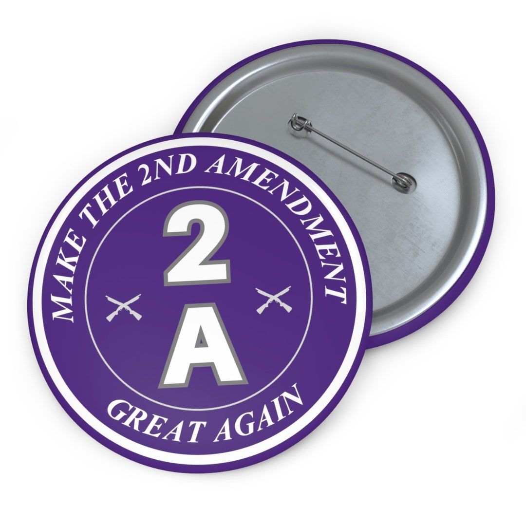 2nd Amendment Make 2A Great Again Pin Button Purple - Etsy