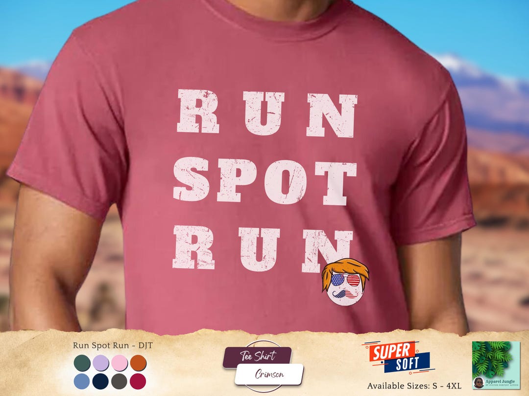 MAGA Run Spot Run Tshirt Trump Harris Election Debate Quote Patriotic ...