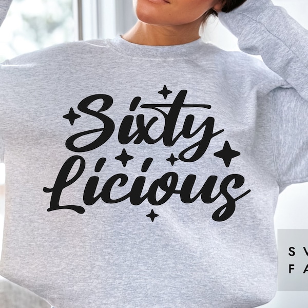 Sixty Licious Svg - Etsy Canada