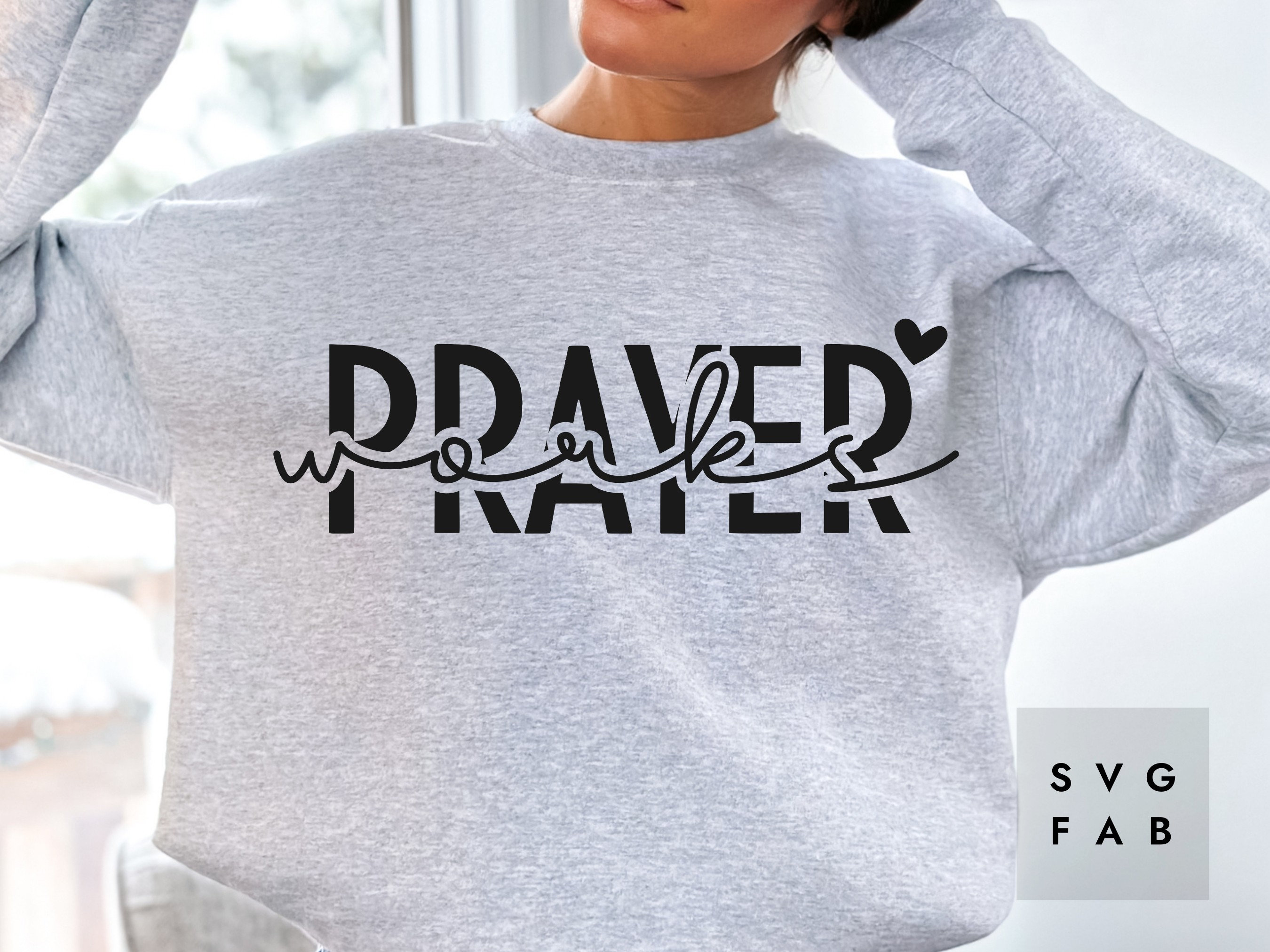 Prayer Works SVG PNG PDF, Religious Svg, Christian Svg, Prayer Svg ...