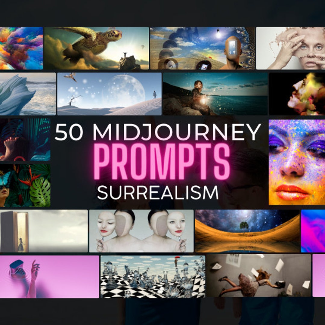 Midjourney Prompts 50 Surrealism Prompts Create AI Art 50 Midjourney ...