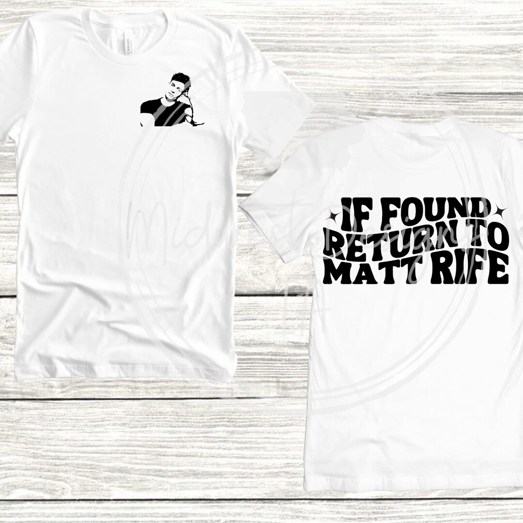 If Found Return to Matt Rife PNG, Matt Rife Design - Etsy
