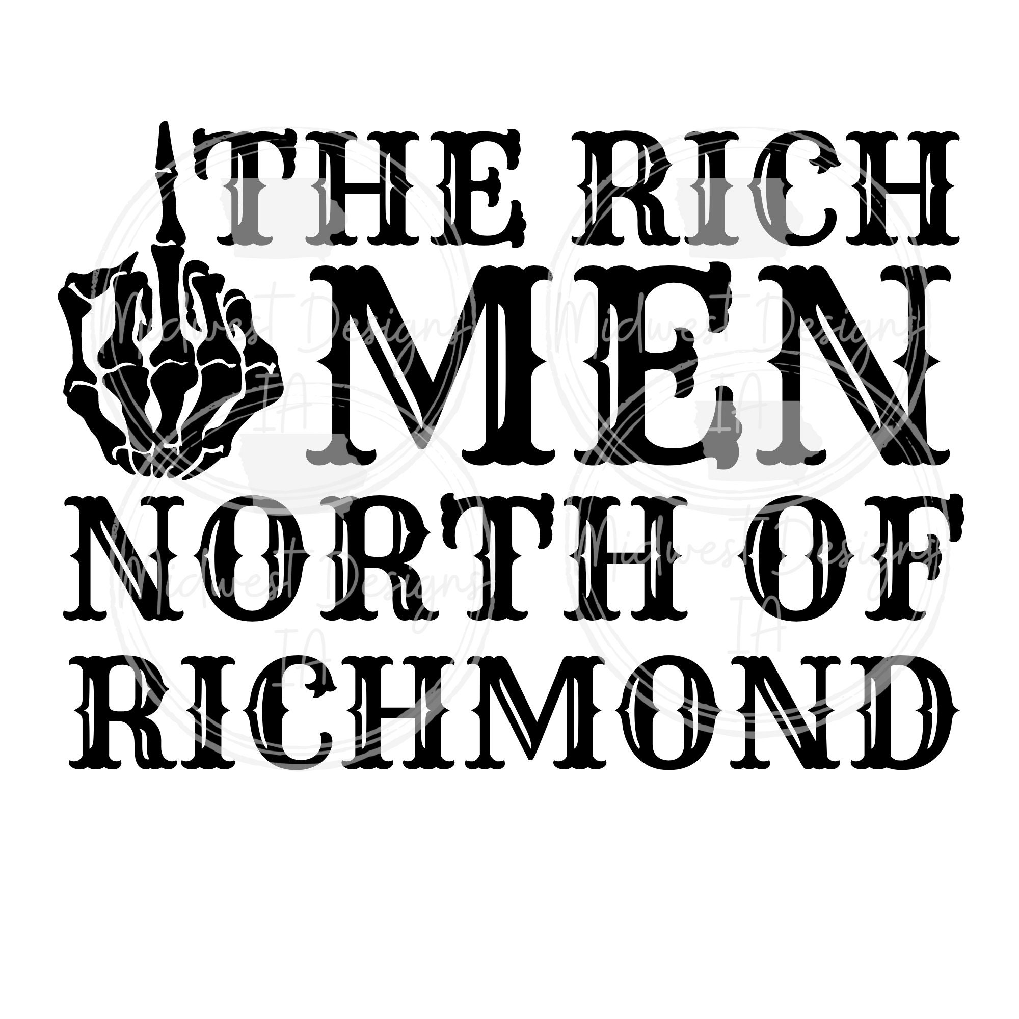 The Rich Men North of Richmond SVG/PNG, Oliver Anthony Svg/png, Shirt ...