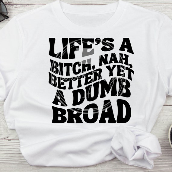 Dumb Broad Memes An Enjoyable Selection Of Mostly Dumb Memes