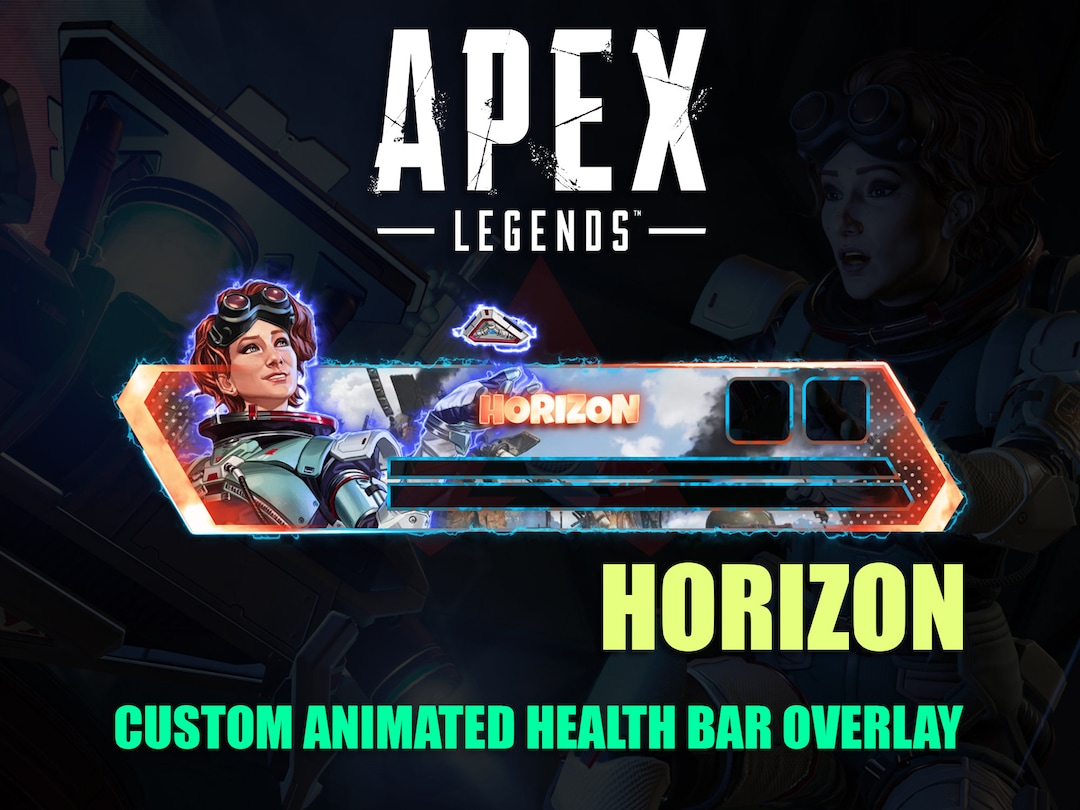 Apex Legends Horizon Animated Health Bar Overlay (digital Download) - Etsy