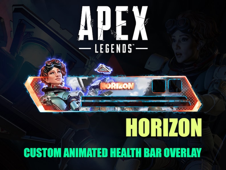 Apex Legends Horizon Custom Animated Health Bar Overlay for Twitch ...