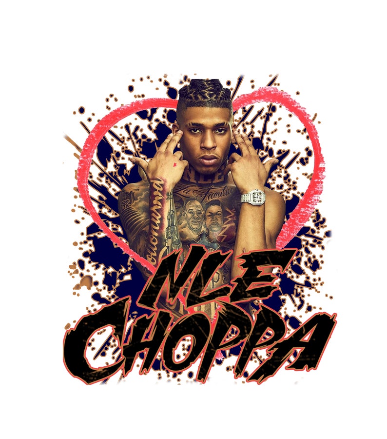 Nle Choppa png, Listo para imprimir, diseño imprimible, artista hiphop ...