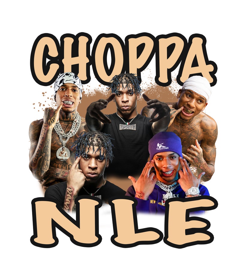 Nle Choppa Png , Ready to Print, Printable Design, Hiphop Artist, 90s ...