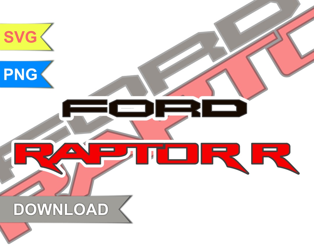 Buy FORD RAPTOR Svg Raptor Logo Raptor Png Download Logo Vector Emblem ...