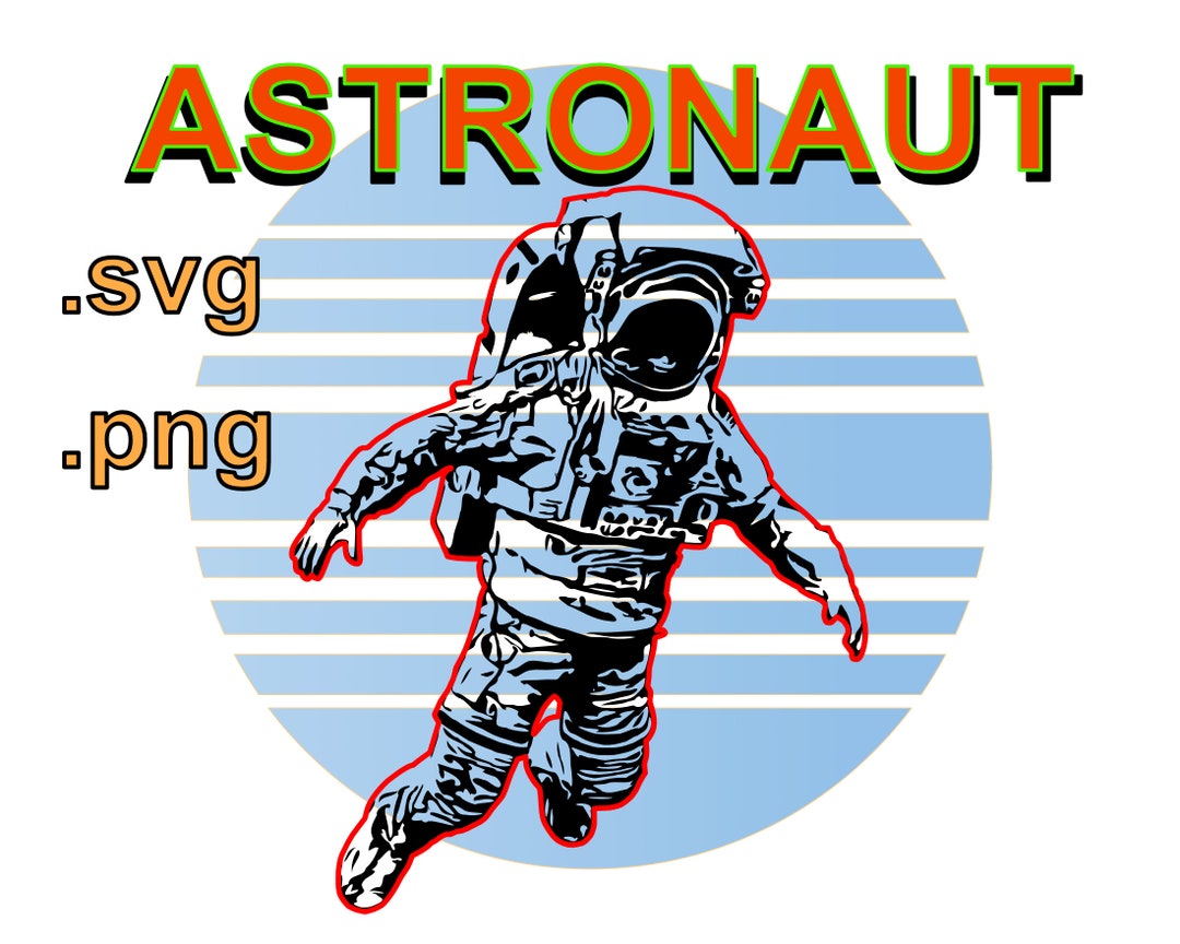 ASTRONAUT SVG LASER Cut Plot Download Nasa - Etsy