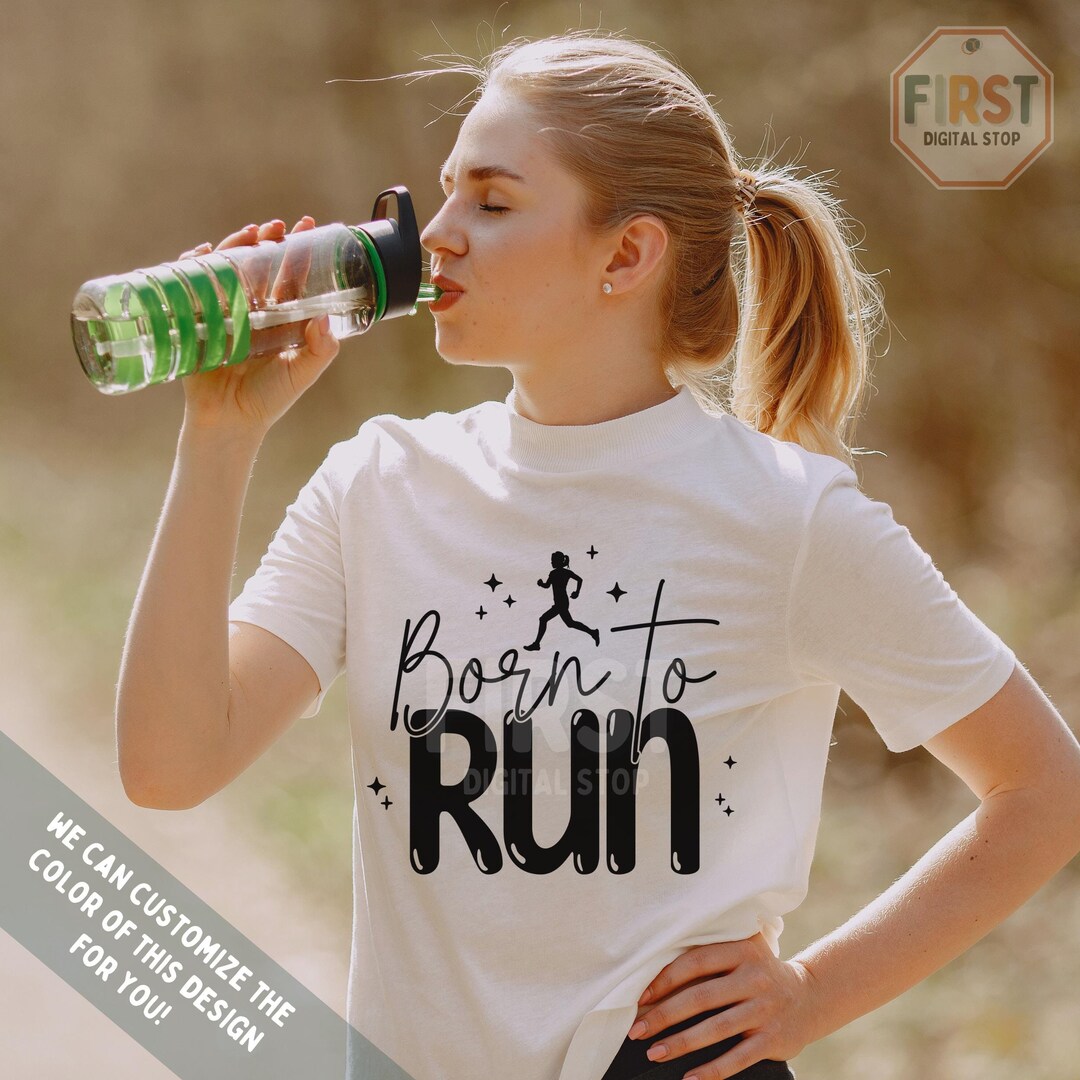 Born to Run Tshirt Sublimation Design Custom Running Shirt Run ...