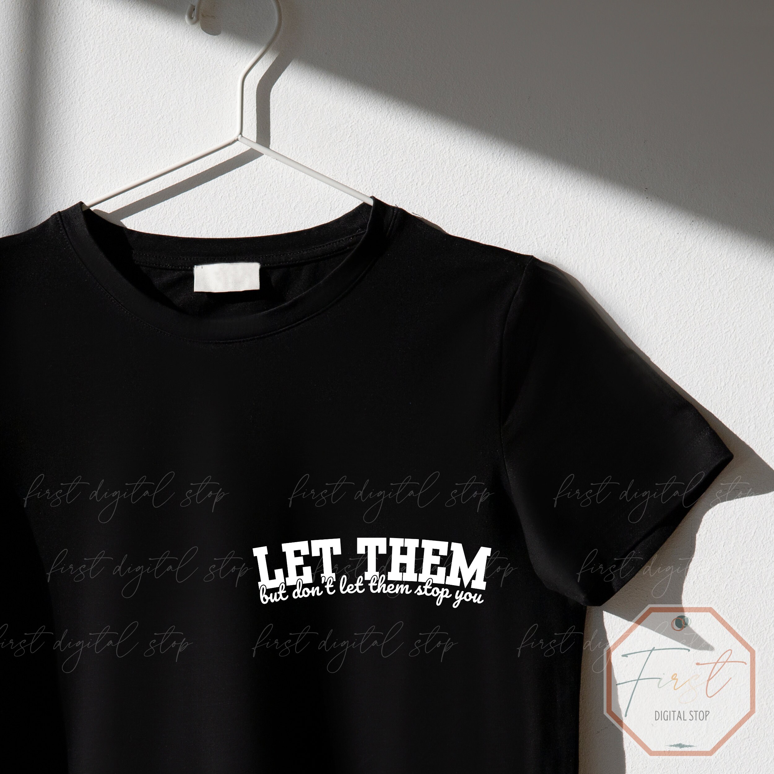 Let Them Png Sublimation Print, Let Them Svg Cut File, Let Them Shirt ...