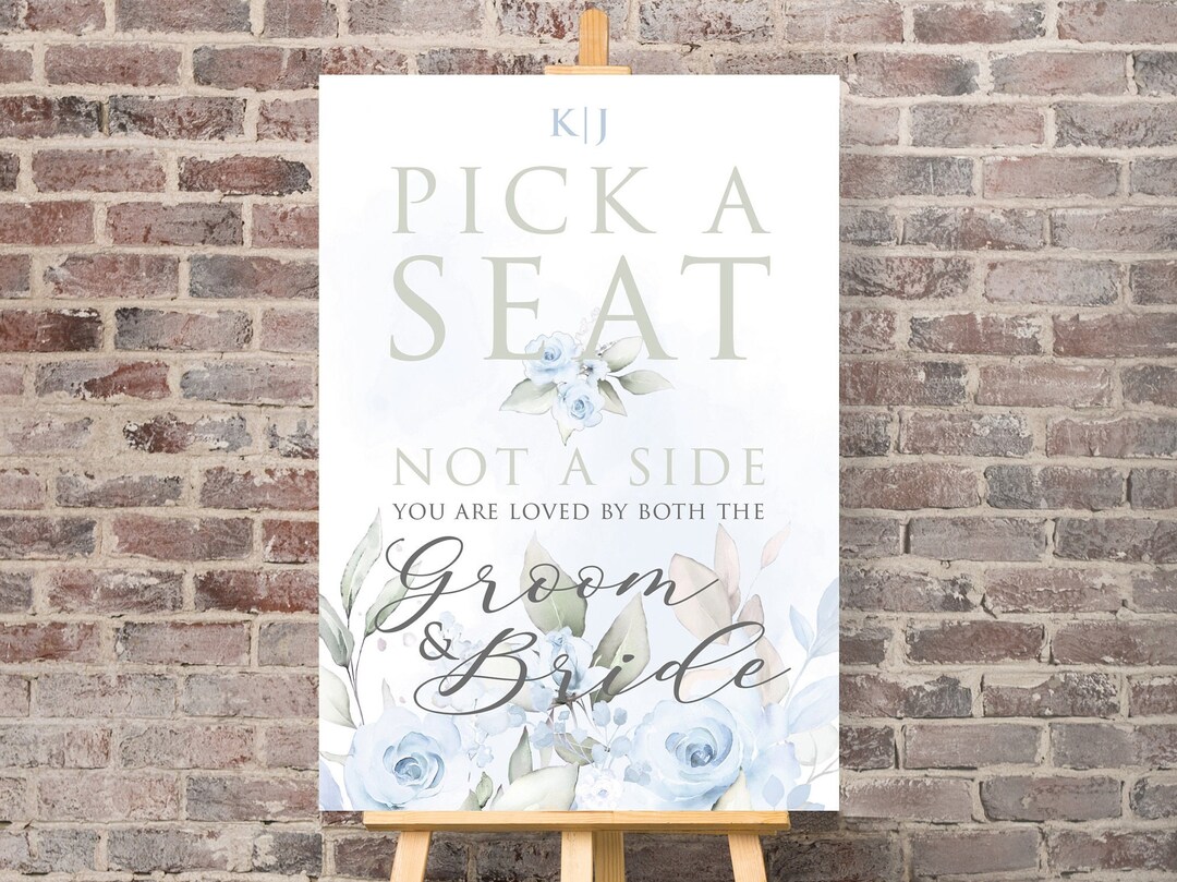 Wedding Pick A Seat Ceremony Sign, Digital or Printed Poster or Printed ...