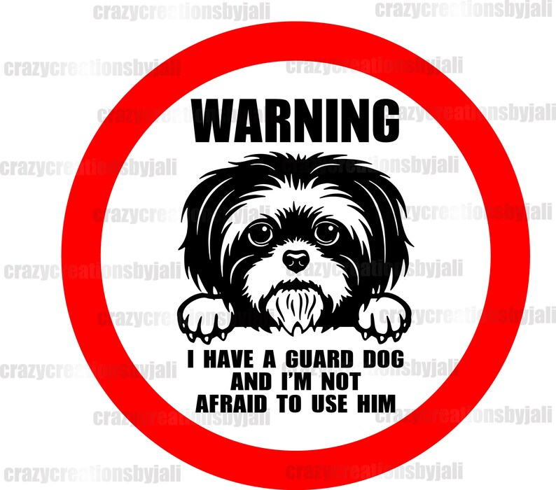 Shih Tzu I Have a Guard Dog. Layered SVG, Png Jpg Pdf - Etsy