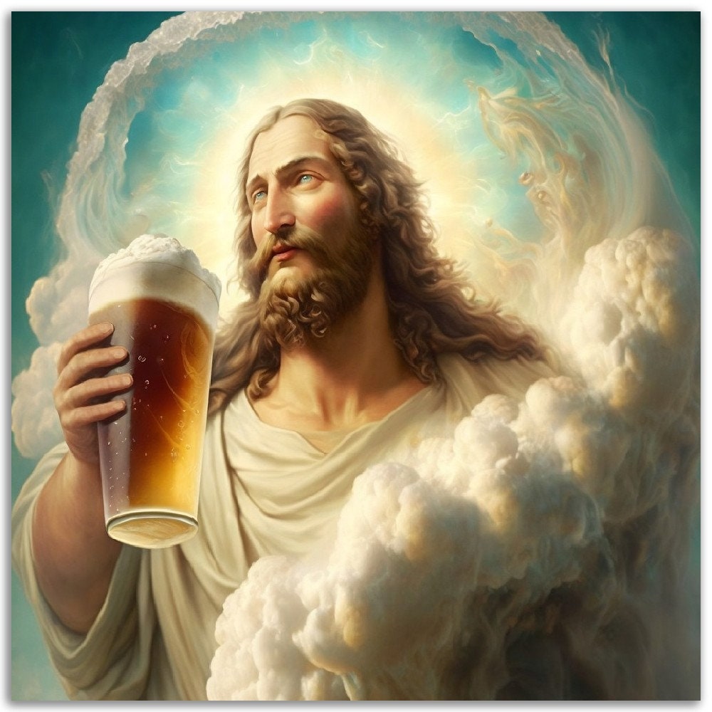 Funny Jesus Beer Poster Funny Beer Glass Art Picture Humourous Christ ...