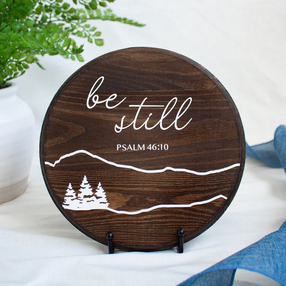 Be Still Bible Verse Wooden Sign - Etsy