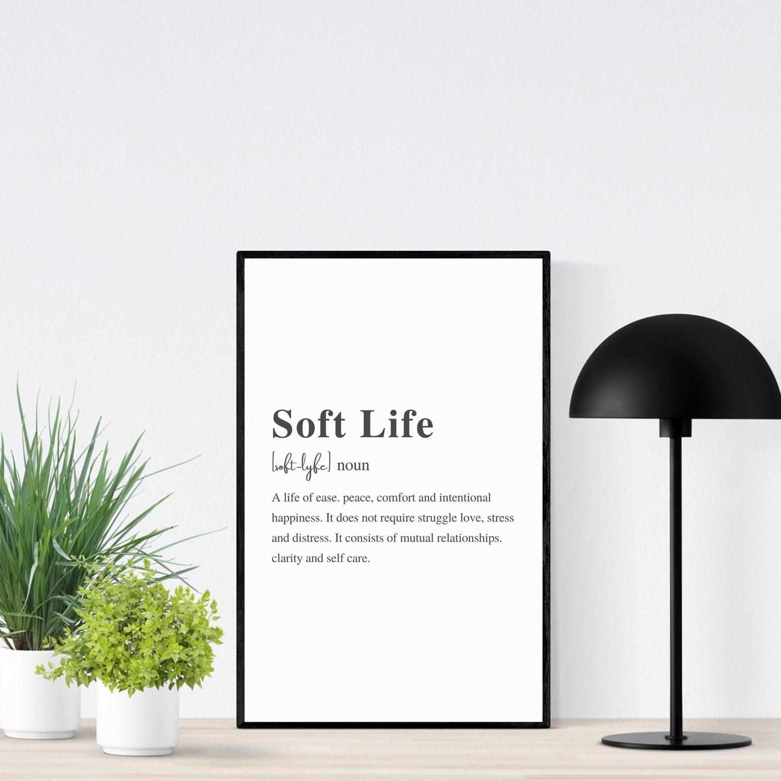 Soft Life Definition, Modern Wall Art Print, Soft Life Babe , Soft Life ...