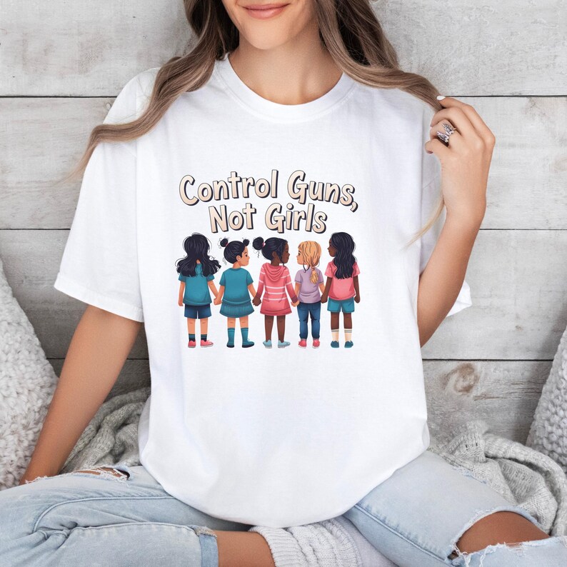 Control Guns Not Girls Shirt Gun Control Tee Gun Control Shirt Womens ...